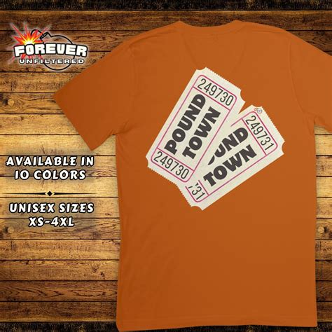 2 Tickets To Pound Town Tee Funny Adult Tee Sex Humor Shirt Shirts That Go Hard Rude Clothing