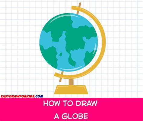 How To Draw A Globe 2 Ways With Pictures
