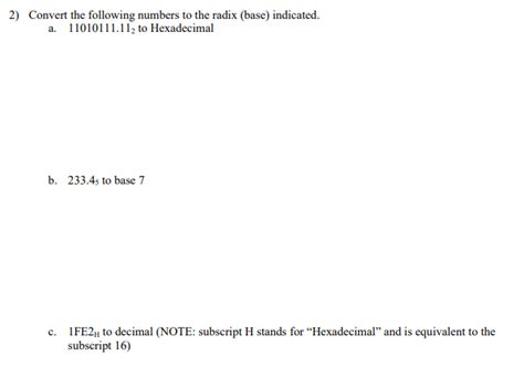 Solved Convert The Following Numbers To The Radix Base Chegg Com