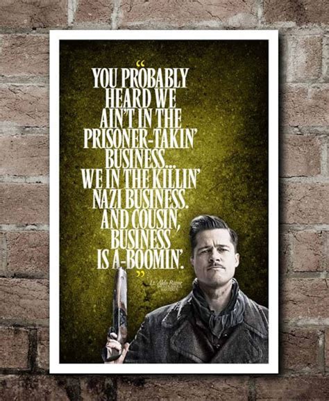 Inglourious Basterds Business Is A Booming Quote Poster 12x18 Etsy
