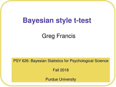 Ppt Bayesian Style T Test Powerpoint Presentation Free Download Id9218701
