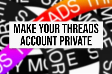 How To Make Your Threads Account Private 2023 Guide Beebom