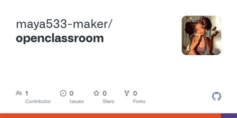 Github Maya Maker Openclassroom