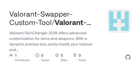 Github Valorant Swapper Custom Toolvalorant Swapper Custom Tool