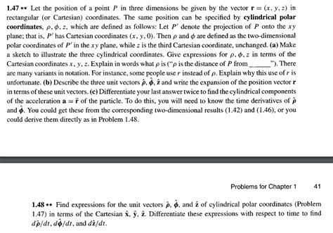 Solved 1 47 Let The Position Of A Point P In Three Chegg Com