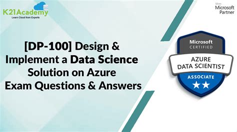 Design And Implement A Data Science Solution On Azure Dp 100 Exam