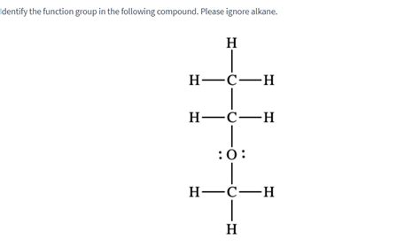 Solved Identify The Function Group In The Following