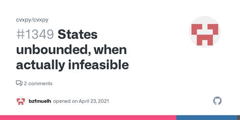 States Unbounded When Actually Infeasible Issue Cvxpy Cvxpy GitHub