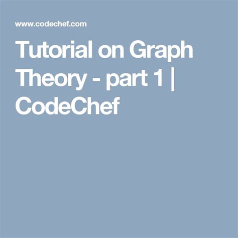 Graph Theory Tutorial Part 1