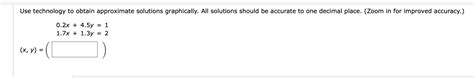Solved Use Technology To Obtain Approximate Solutions