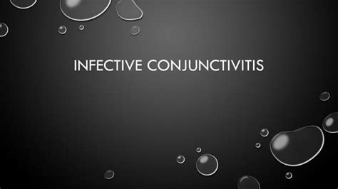 Infective Conjunctivitis Acute Follicular Conjunctivitis Associated