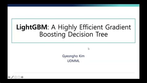 Lightgbm A Highly Efficient Gradient Boosting Decision Tree 김경호 Youtube