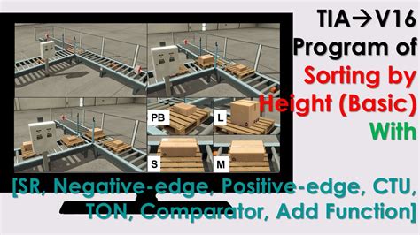 Lec 47 Sorting By Height Basic Tia Portal V16 Program And Factory Io Scene Provided