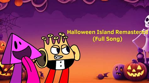 My Singing Monsters Halloween Island Remastered Full Song Youtube