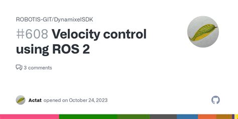 velocity control using ros 2 · issue 608 · robotis git dynamixelsdk