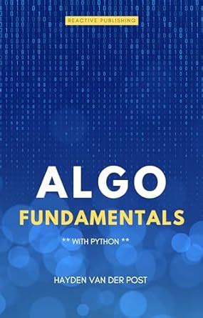 Algo Fundamentals With Python A Comprehensive Guide For 2024 EBook