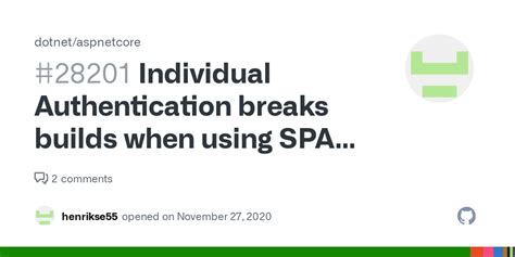 individual authentication breaks builds when using spa templates