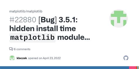 Bug 351 Hidden Install Time `matplotlib` Module Dependencies