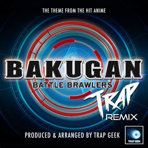 ‎bakugan Battle Brawlers Main Theme From Bakugan Battle Brawlers