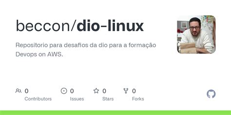 Github Beccondio Linux Repositorio Para Desafios Da Dio Para A Formação Devops On Aws