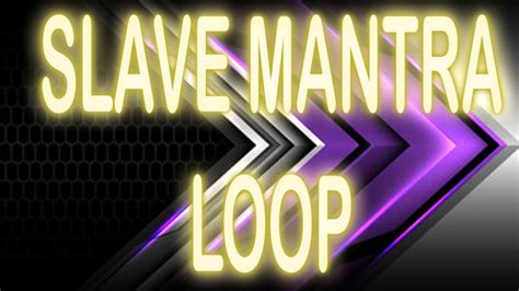 Slave Mantra Loop Devine Miss Deviant