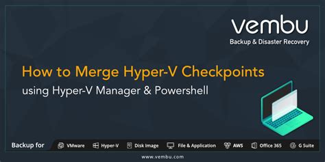 how to merge hyper v checkpoints and why a complete guide images