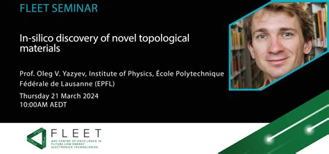 Fleet Seminar In Silico Discovery Of Novel Topological Materials Fleet Archive Website
