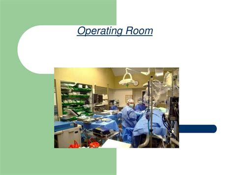 PPT Operating Room PowerPoint Presentation Free Download ID