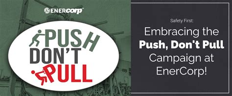 Push Dont Pull Enercorp