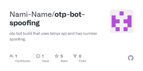 Github Nami Nameotp Bot Spoofing Otp Bot Build That Uses Telnyx Api And Has Number Spoofing