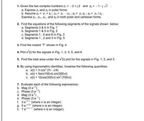 Solved Given The Two Complex Numbers Z1 2j2 And