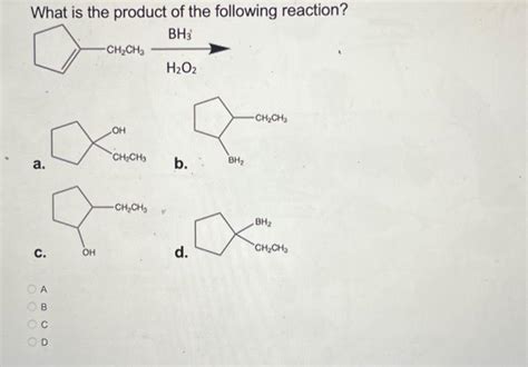 Solved What Is The Product Of The Following Reactionwhat Is