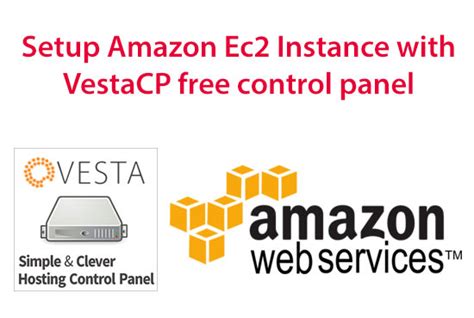 setup amazon ec2 instance with vestacp free control panel by fahathsun