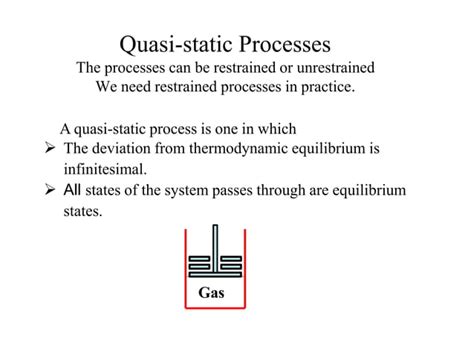 Quasi Static Processes And Equilibrium State PPTX