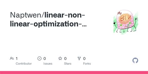 GitHub Naptwen Linear Non Linear Optimization Analysis