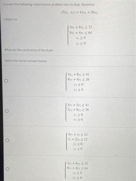 Solved Convert The Following Maximization Problem Into Its