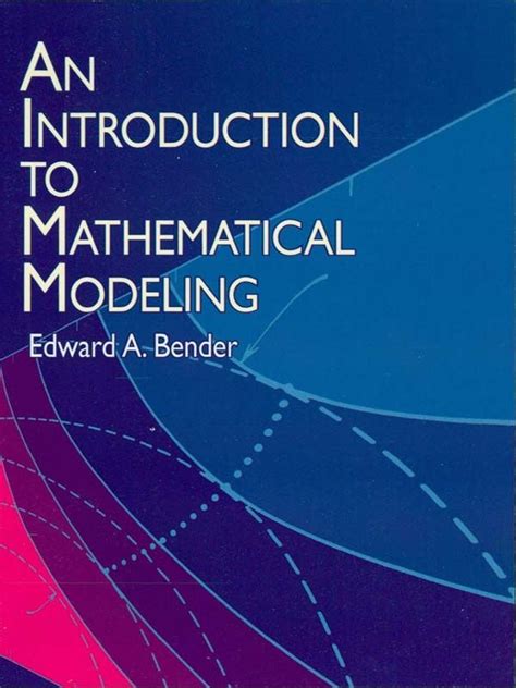 An Introduction To Mathematical Modeling Math Books Math Methods Physics And Mathematics