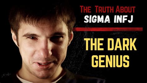 Infj Sigma Males The Dark Genius Youtube
