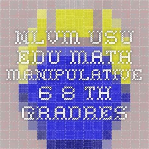 Nlvm 6 8 Number And Operations Manipulatives Math Manipulatives