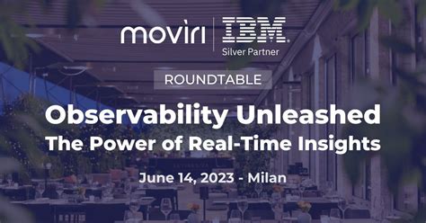 Moviri On Linkedin Observability Unleashed Roundtable With Ibm Instana Moviri