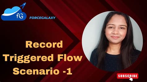 Record Triggered Flow 1 Forcegalaxy Salesforceinterview Salesforce Flow Salesforceflow