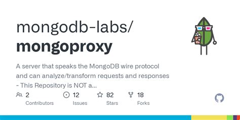 GitHub Mongodb Labs Mongoproxy A Server That Speaks The MongoDB Wire Protocol And Can Analyze