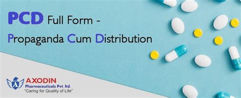 Full Form Of PCD In Pharma Propaganda Cum Distribution