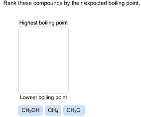 Arrange the Compounds From Highest to Lowest Boiling Point.