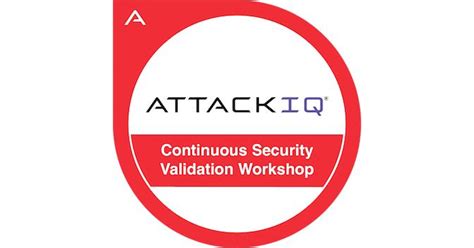 Deborah Narh On Linkedin Continuous Security Validation Workshop Was Issued By Attackiq To Deborah…