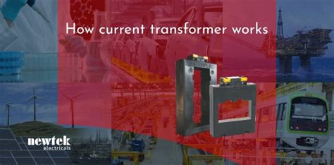 What Is Current Transformer How CT Works Newtek