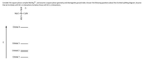 Solved Consider the square-planar complex Ni(CN)42-, and | Chegg.com