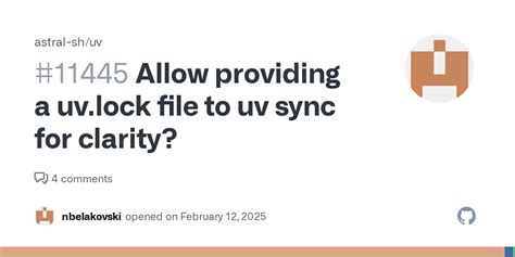 Allow Providing A Uvlock File To Uv Sync For Clarity · Issue 11445