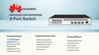 Huawei Switch Port And Cloud Infotech Pptx