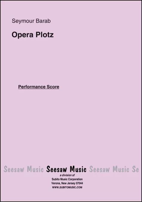 Barab Opera Plotz Subito Music Corporation